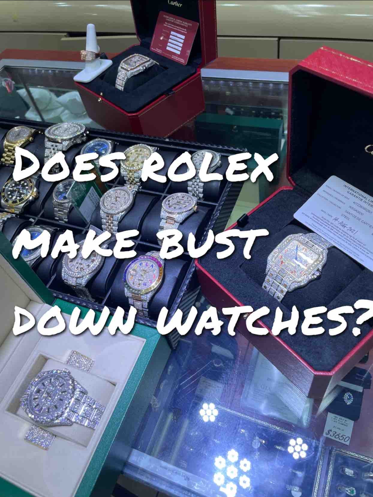 Unveiling the Luxury of Rolex Bust Down Watches